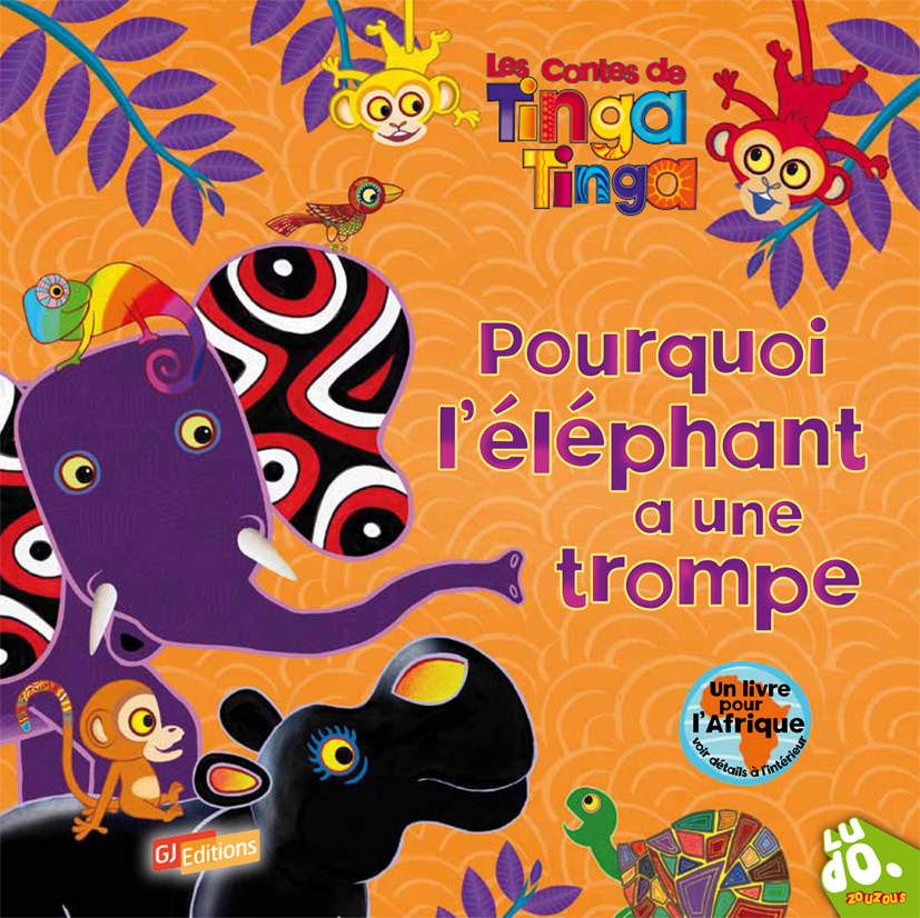 Les Contes de Tinga Tinga, des contes africains pleins d’humour et d ...